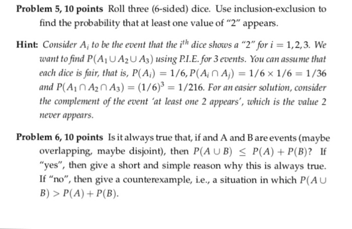 Solved Problem 5, 10 points Roll three (6-sided) dice. Use | Chegg.com