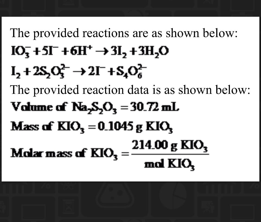 Solved The excercise reads as follow: The titration of I2 | Chegg.com