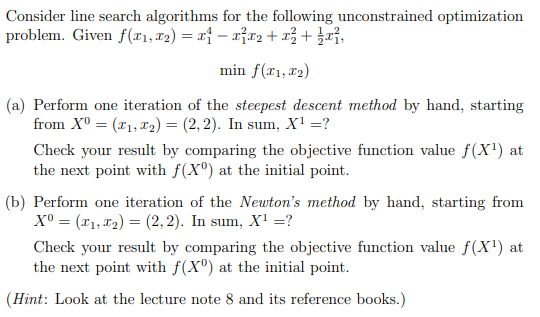 Solved Consider line search algorithms for the following | Chegg.com