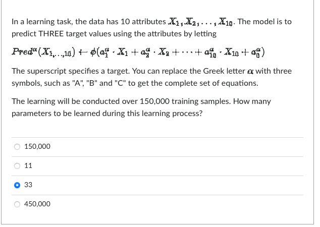 Solved In a learning task, the data has 10 attributes | Chegg.com