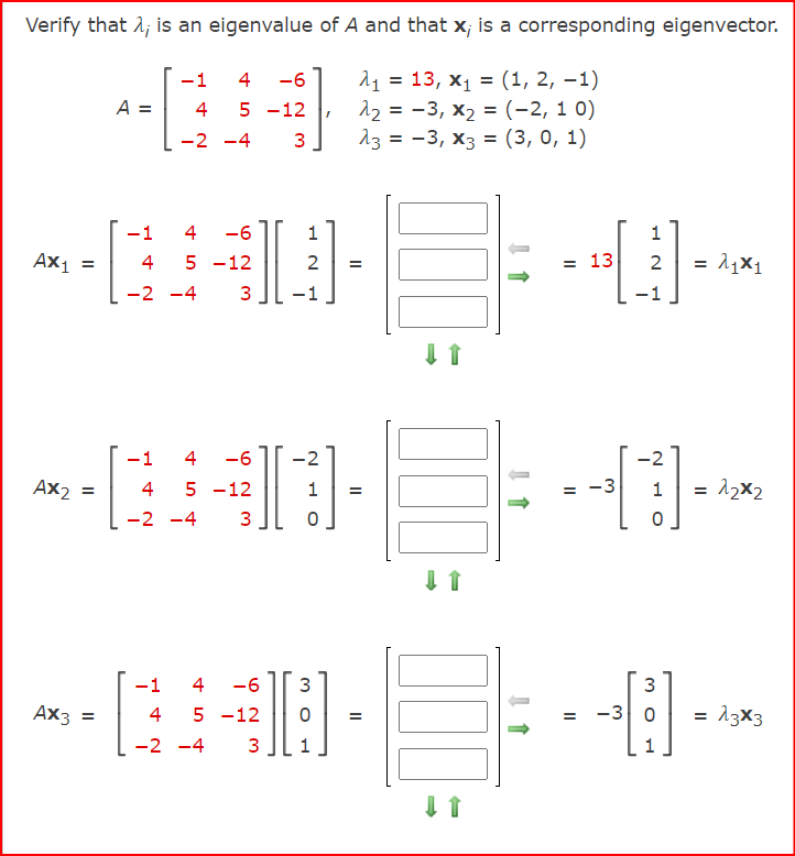 Solved Verify that λi is an eigenvalue of A and that xi is a | Chegg.com