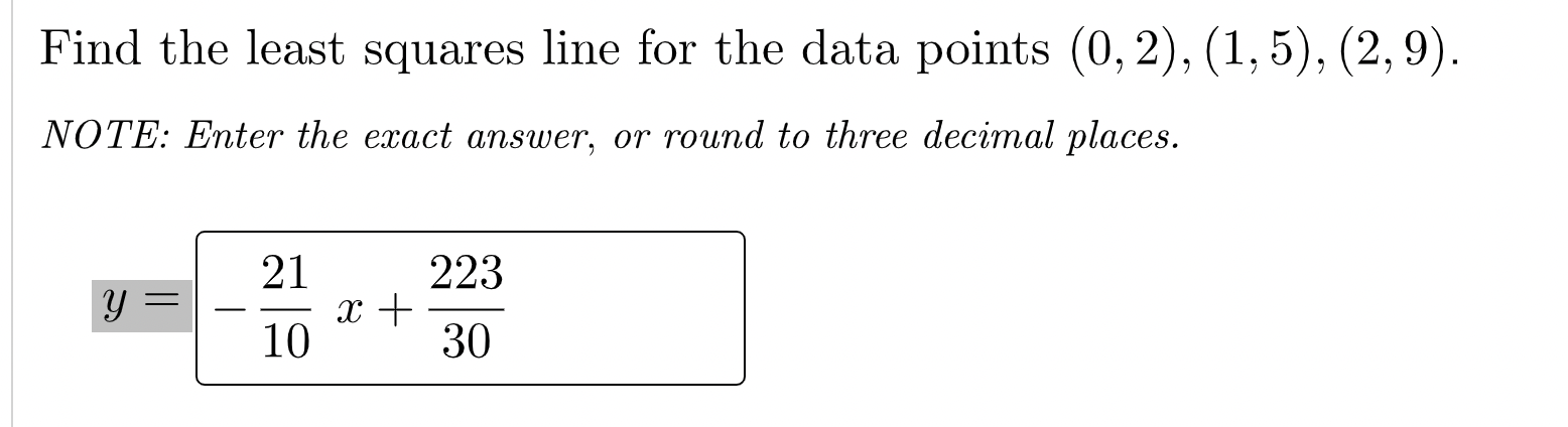 Solved Find the least squares line for the data points | Chegg.com
