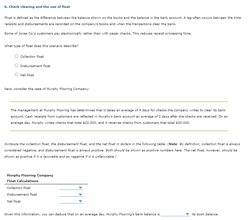 Solved 6. Check clearing and the use of float Float is | Chegg.com