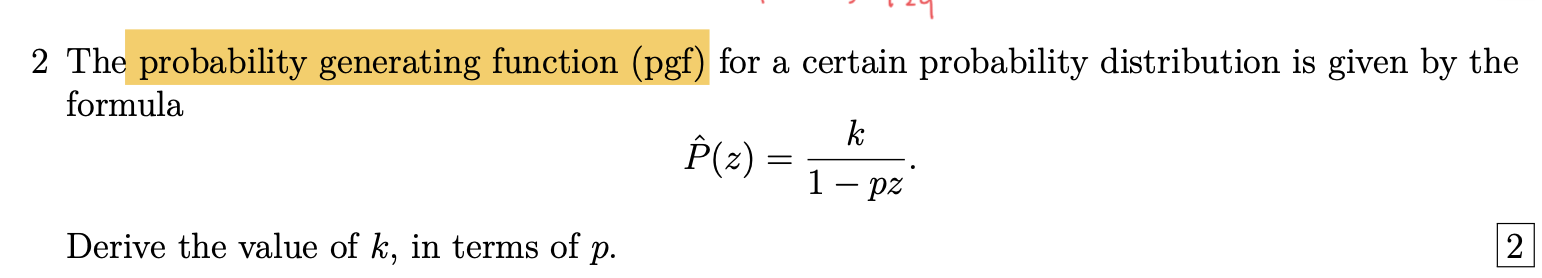 Solved 124 2 The probability generating function (pgf) for a | Chegg.com