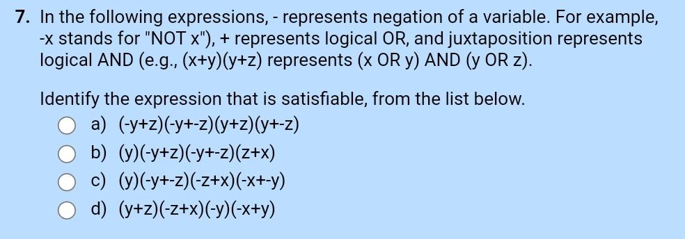 Solved 7. In the following expressions, - represents | Chegg.com
