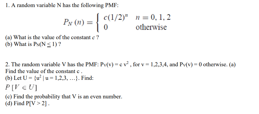 Solved 1 A Random Variable N Has The Following Pmf 