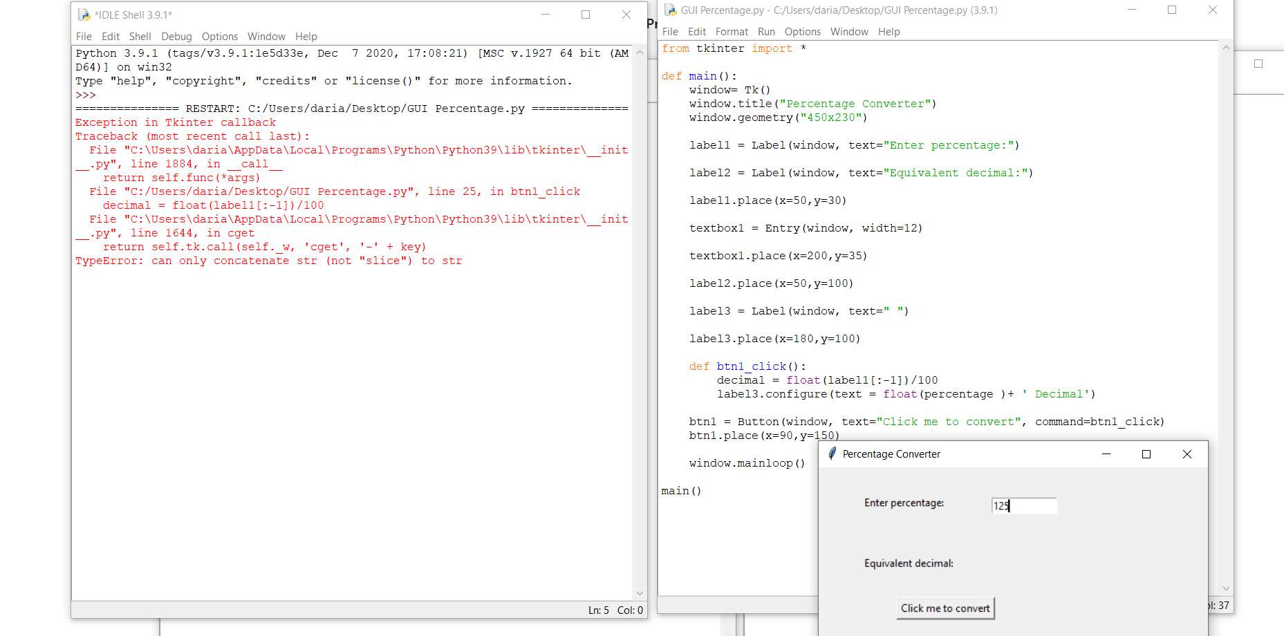 Solved Have a code that trying to make a GUI out of a TUI | Chegg.com