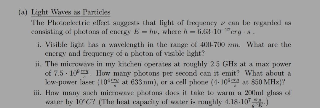 Solved (a) Light Waves as Particles The Photoelectric effect | Chegg.com
