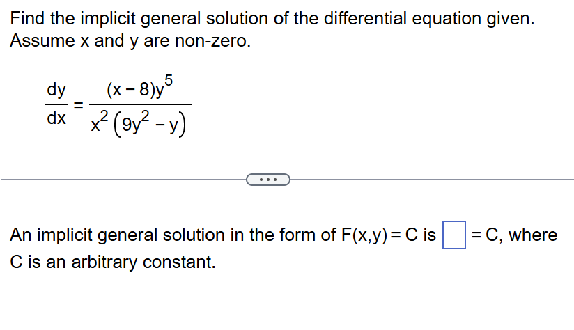 An ﻿implicit general solution in ﻿the form | Chegg.com