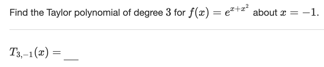 Solved Find the Taylor polynomial of degree 3 for f(x) = | Chegg.com