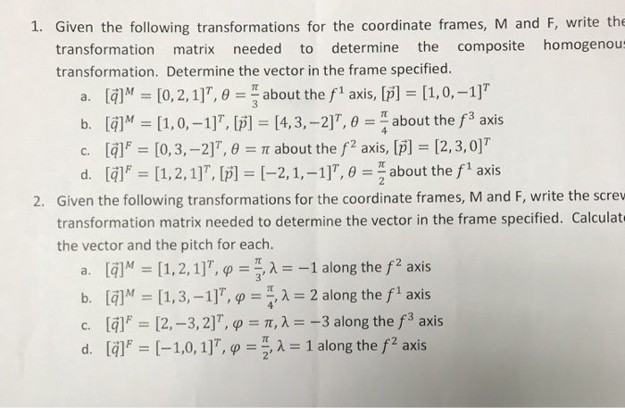 1. Given the following transformations for the | Chegg.com