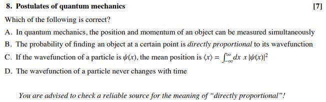 Solved 8. Postulates of quantum mechanics Which of the | Chegg.com
