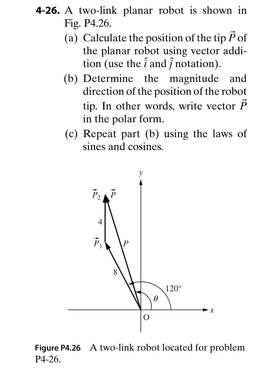 Solved 4-26. A two-link planar robot is shown in Fig. P4.26 | Chegg.com