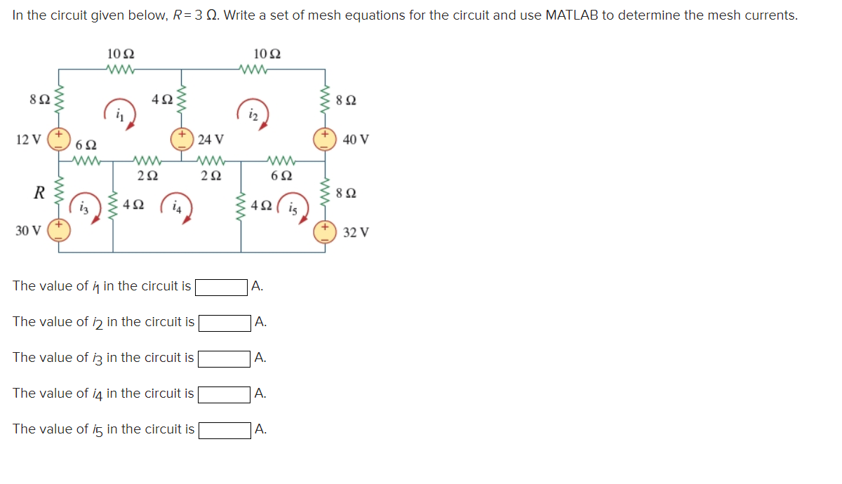 Solved In the circuit given below, R=3Ω. ﻿Write a set of | Chegg.com