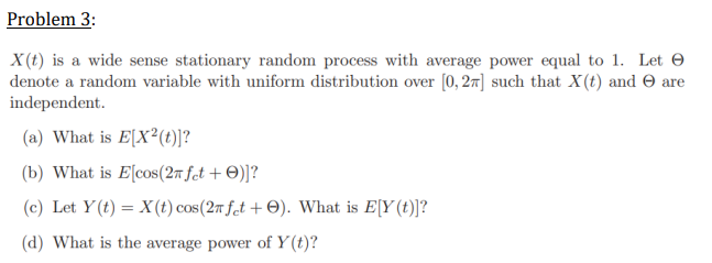 Solved X(t) is a wide sense stationary random process with | Chegg.com