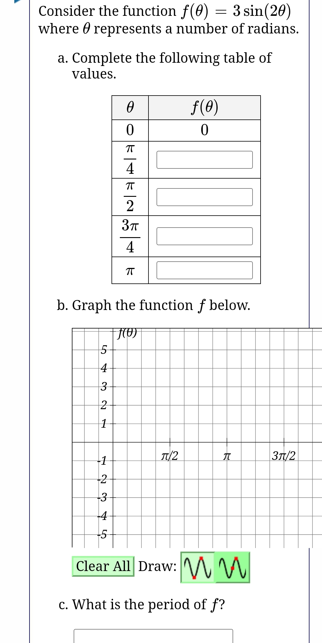 Solved Consider the function f(θ)=3sin(2θ) where θ | Chegg.com