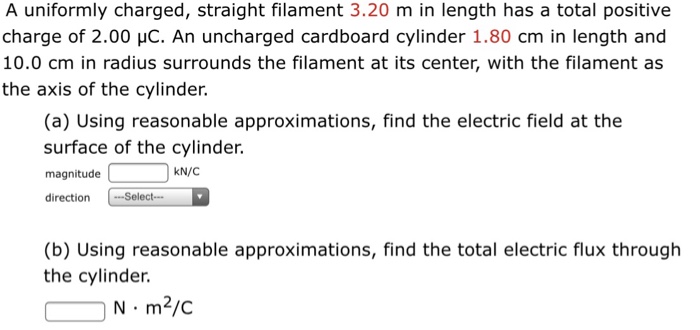Solved A uniformly charged, straight filament 3.20 m in | Chegg.com