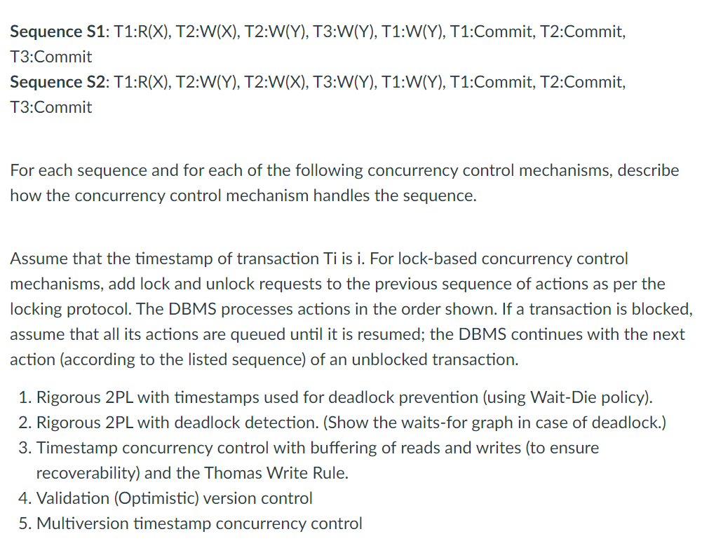 Solved Sequence S1: T1:R(X), T2:W(X), T2:W(Y), T3:W(Y), | Chegg.com