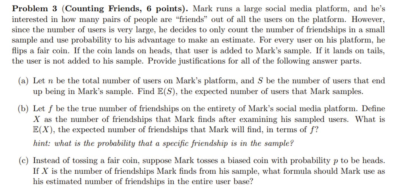 Solved Problem 3 (Counting Friends, 6 ﻿points). ﻿Mark runs a | Chegg.com