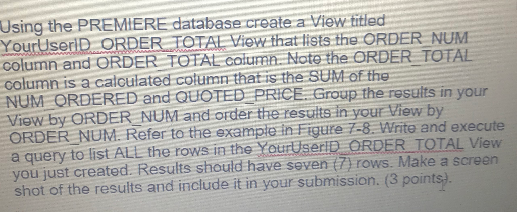 Solved Using the PREMIERE database create a View titled | Chegg.com