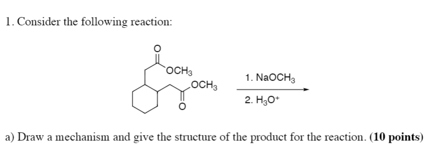 Solved 1. Consider the following reaction: OCH3 OCH3 1. | Chegg.com