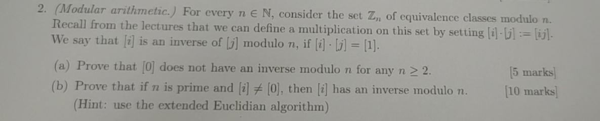 Solved 2. (Modular arithmetic.) For every n∈N, consider the | Chegg.com