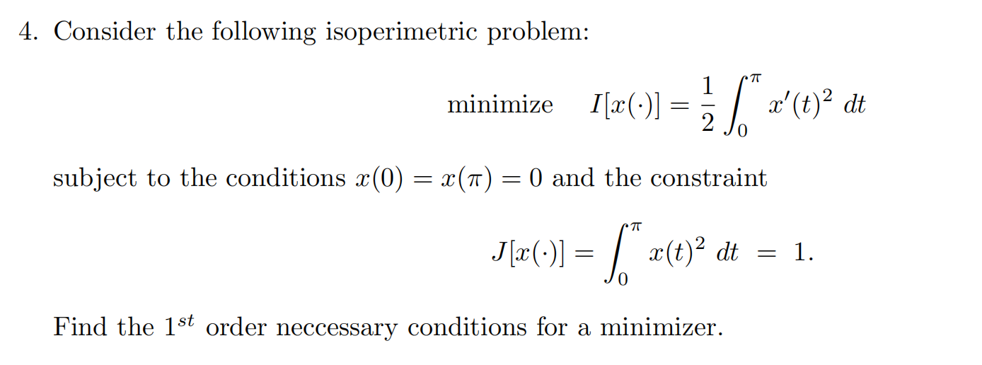 Solved Consider the following isoperimetric | Chegg.com