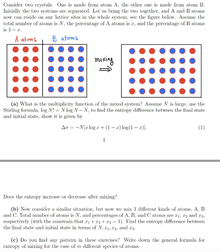 Solved Consider two crystals. One is made from atom A, the | Chegg.com