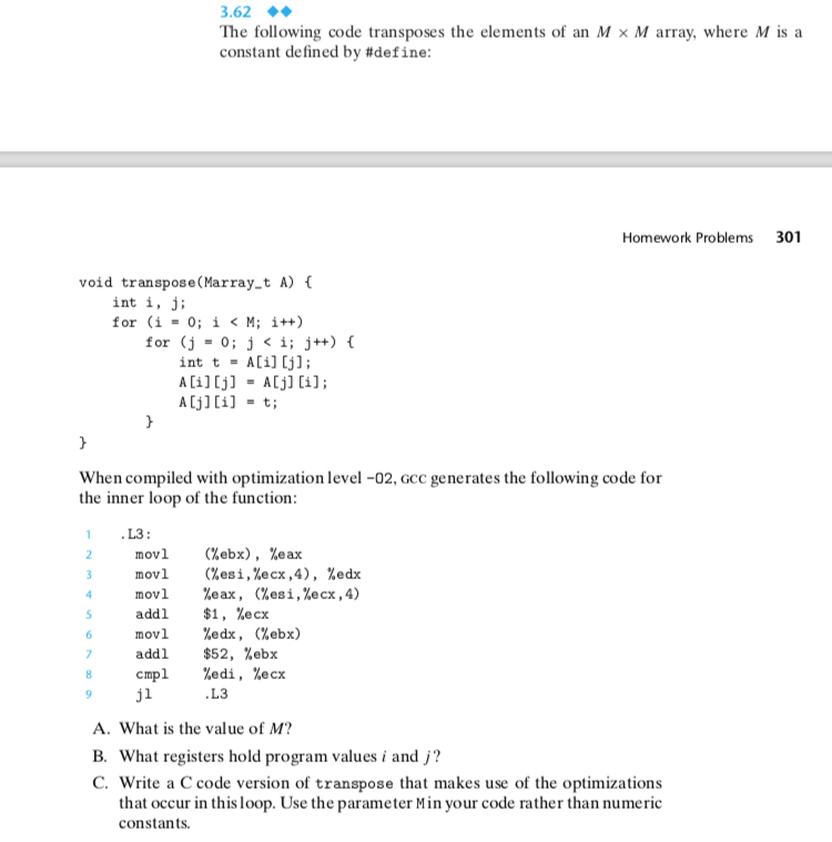 Solved 3.62 The following code transposes the elements of an | Chegg.com