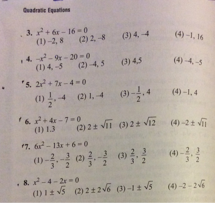 Solved Quadratic Equations 3 X26x 16 0 4 1 16 Chegg