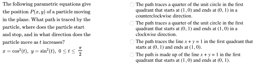Solved The following parametric equations give the position | Chegg.com