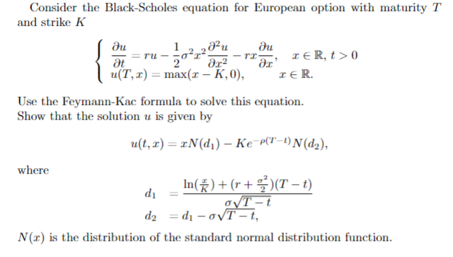Solved Consider the Black-Scholes equation for European | Chegg.com