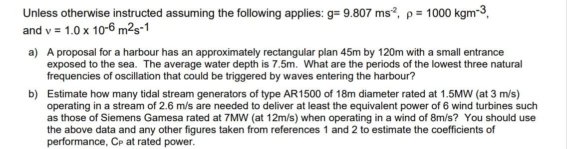 Solved Unless otherwise instructed assuming the following | Chegg.com