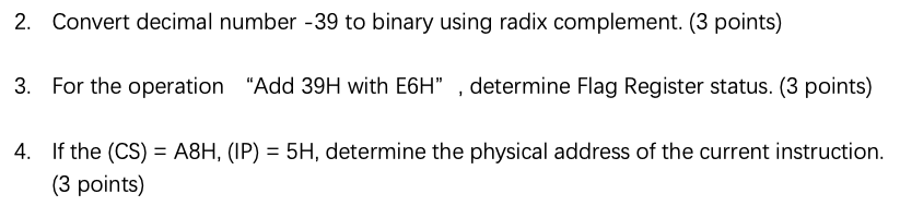 Solved 2. Convert decimal number -39 to binary using radix | Chegg.com