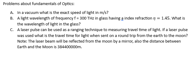 Solved Problems about fundamentals of Optics: A. In a vacuum | Chegg.com