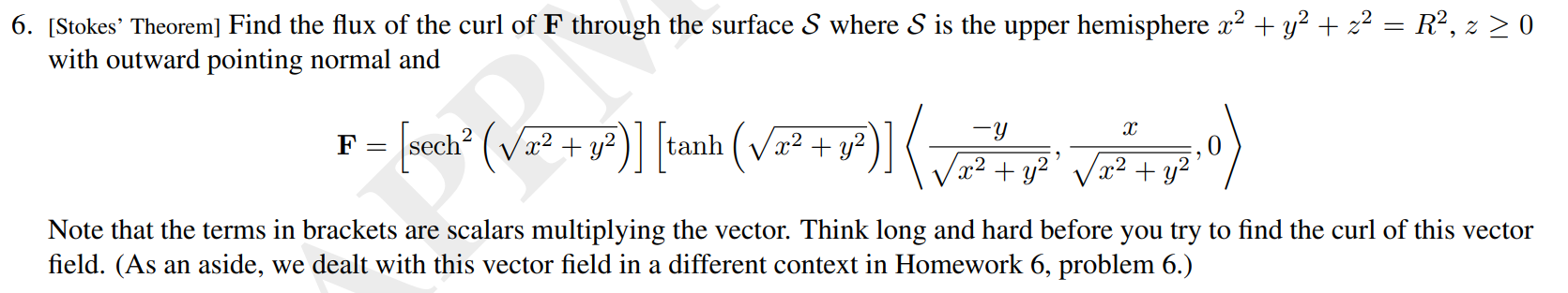 Solved 6. [Stokes’ Theorem] Find the flux of the curl of F | Chegg.com