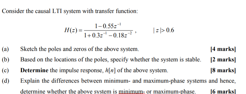 Solved Consider the causal LTI system with transfer | Chegg.com