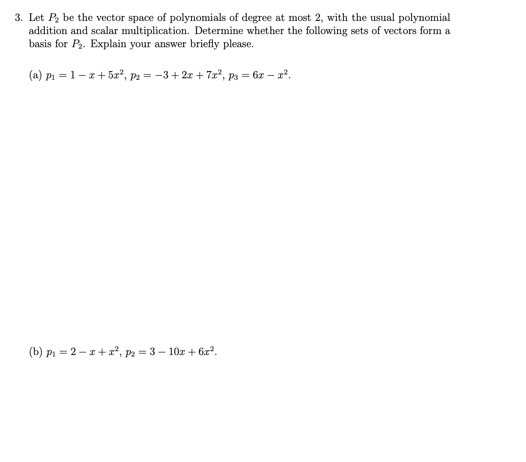 Solved Let P2 ﻿be the vector space of polynomials of degree | Chegg.com