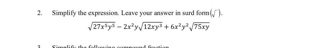 Solved 2. Simplify the expression. Leave your answer in surd | Chegg.com