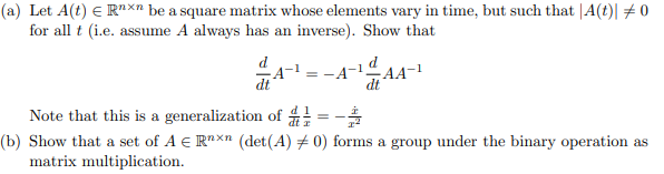 Solved (a) Let A(t) e Rnxn be a square matrix whose elements | Chegg.com