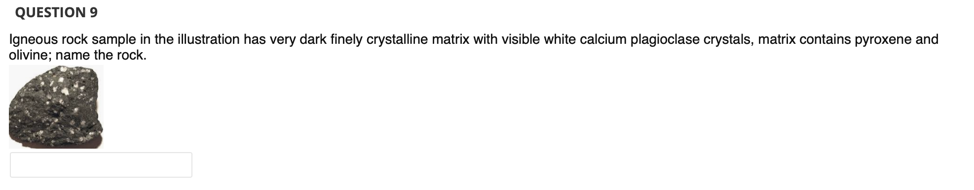 Solved QUESTION 3 Igneous rock sample in the illustration is | Chegg.com