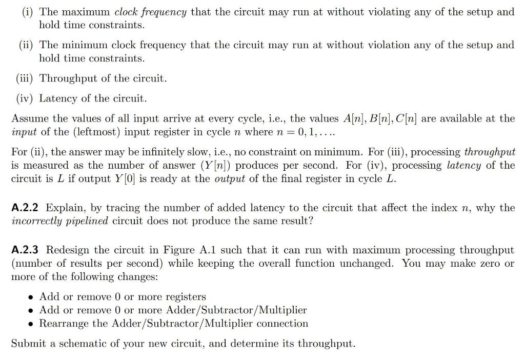 Solved A.2 Circuit Pipelining In theory, any feedforward | Chegg.com
