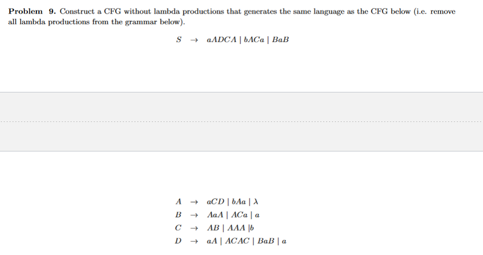 Solved Problem 9. Construct a CFG without lambda productions | Chegg.com