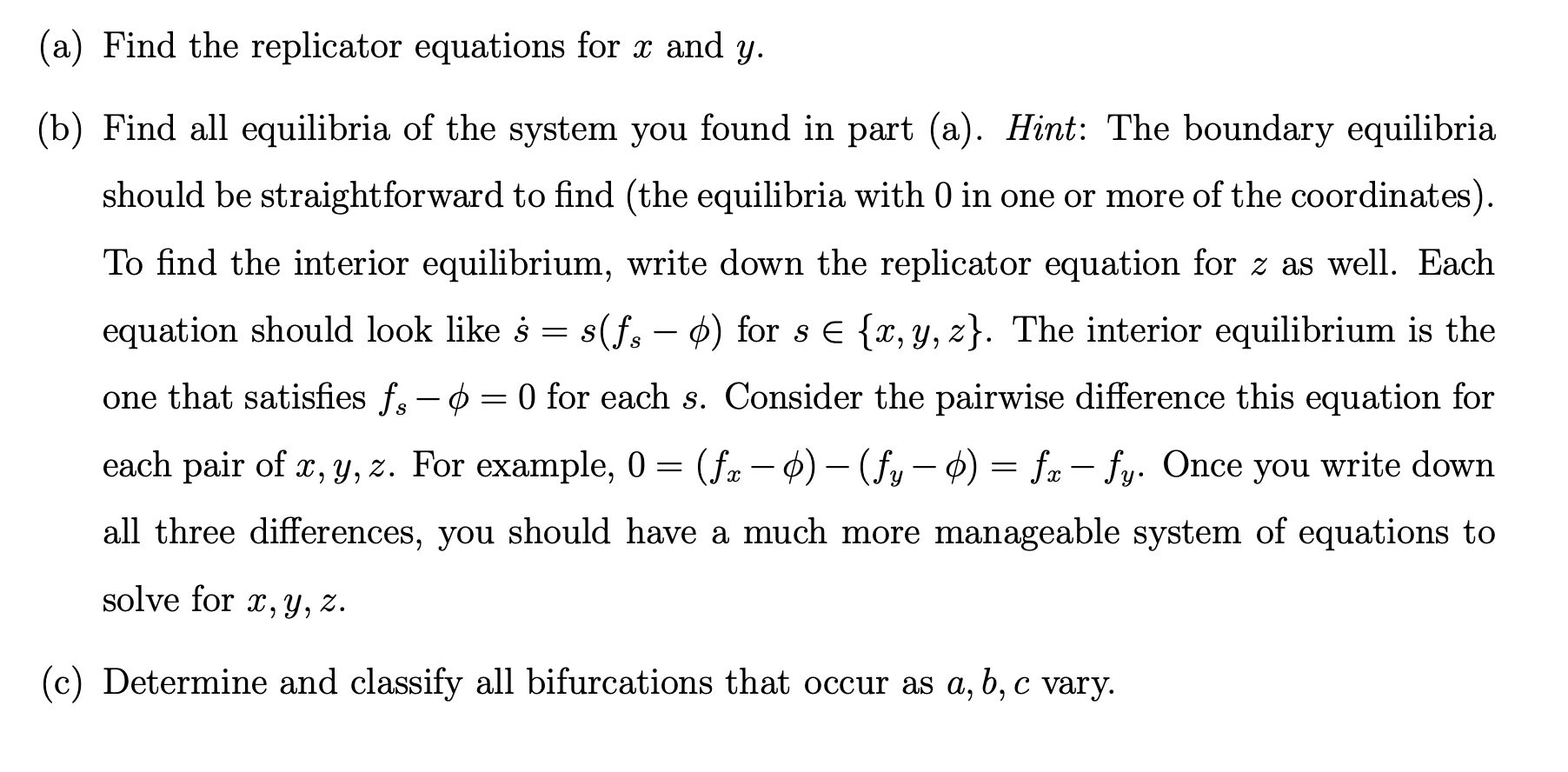 Solved M=⎣⎡0a−1−10aa−10⎦⎤(a) Find the replicator equations | Chegg.com