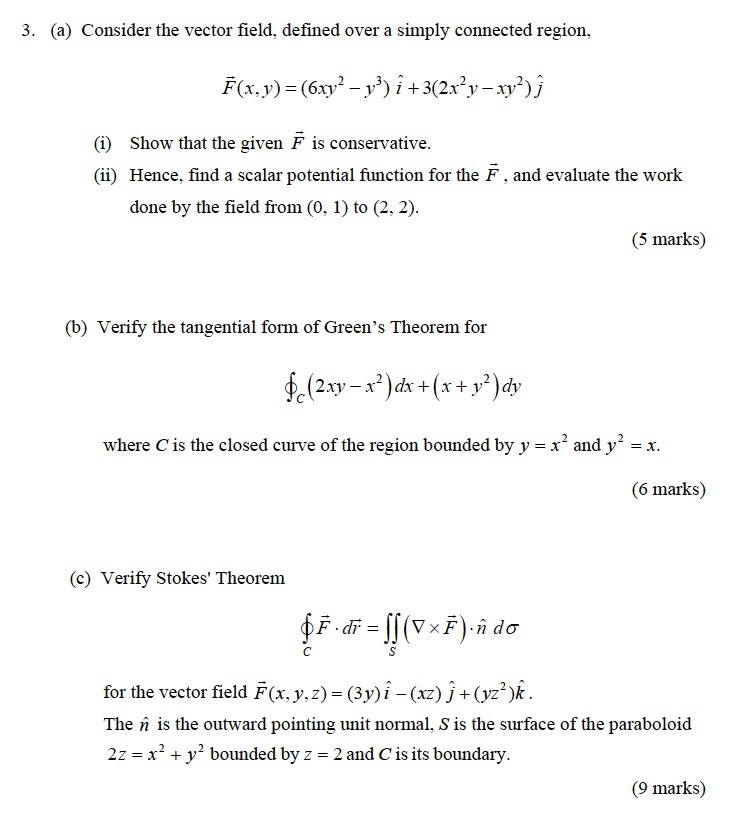 Solved 3. (a) Consider the vector field, defined over a | Chegg.com