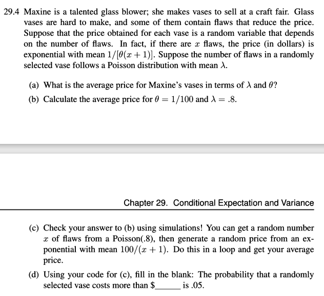 Solved 29.4 Maxine is a talented glass blower; she makes | Chegg.com