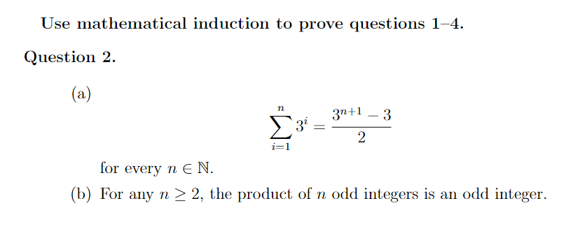 Solved Use mathematical induction to prove questions 1−4. | Chegg.com