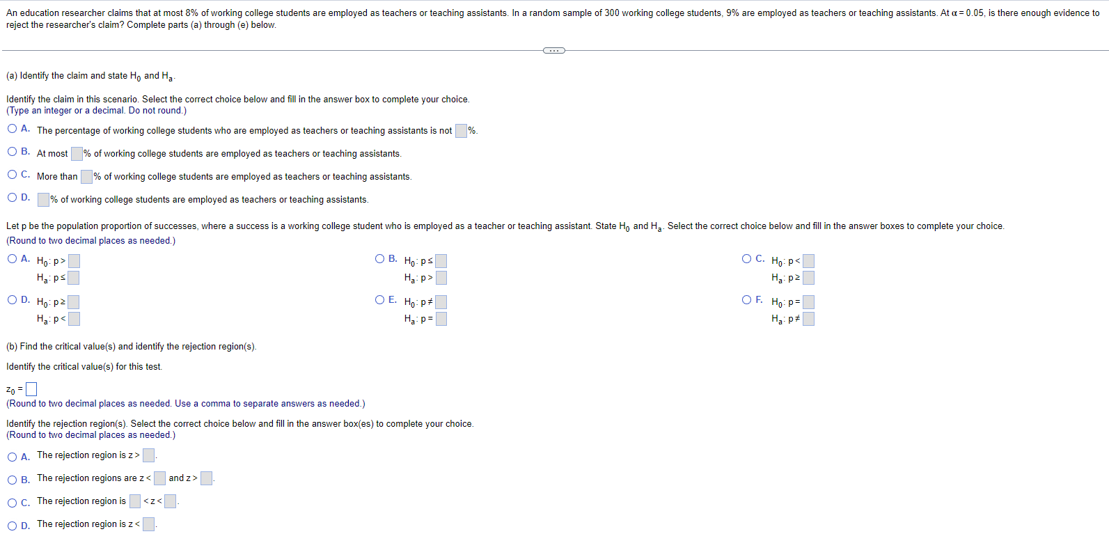 Solved reject the researcher's claim? Complete parts (a) | Chegg.com