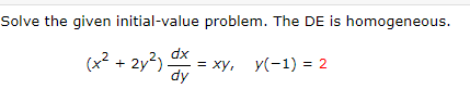 Solved Solve the given initial-value problem. The DE is | Chegg.com
