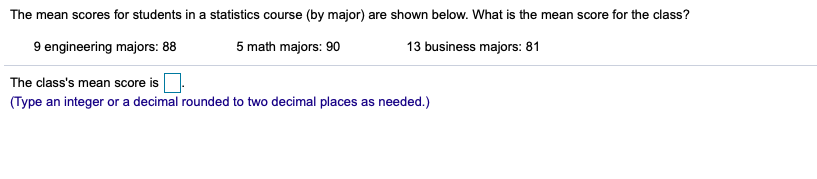 Solved The mean scores for students in a statistics course | Chegg.com